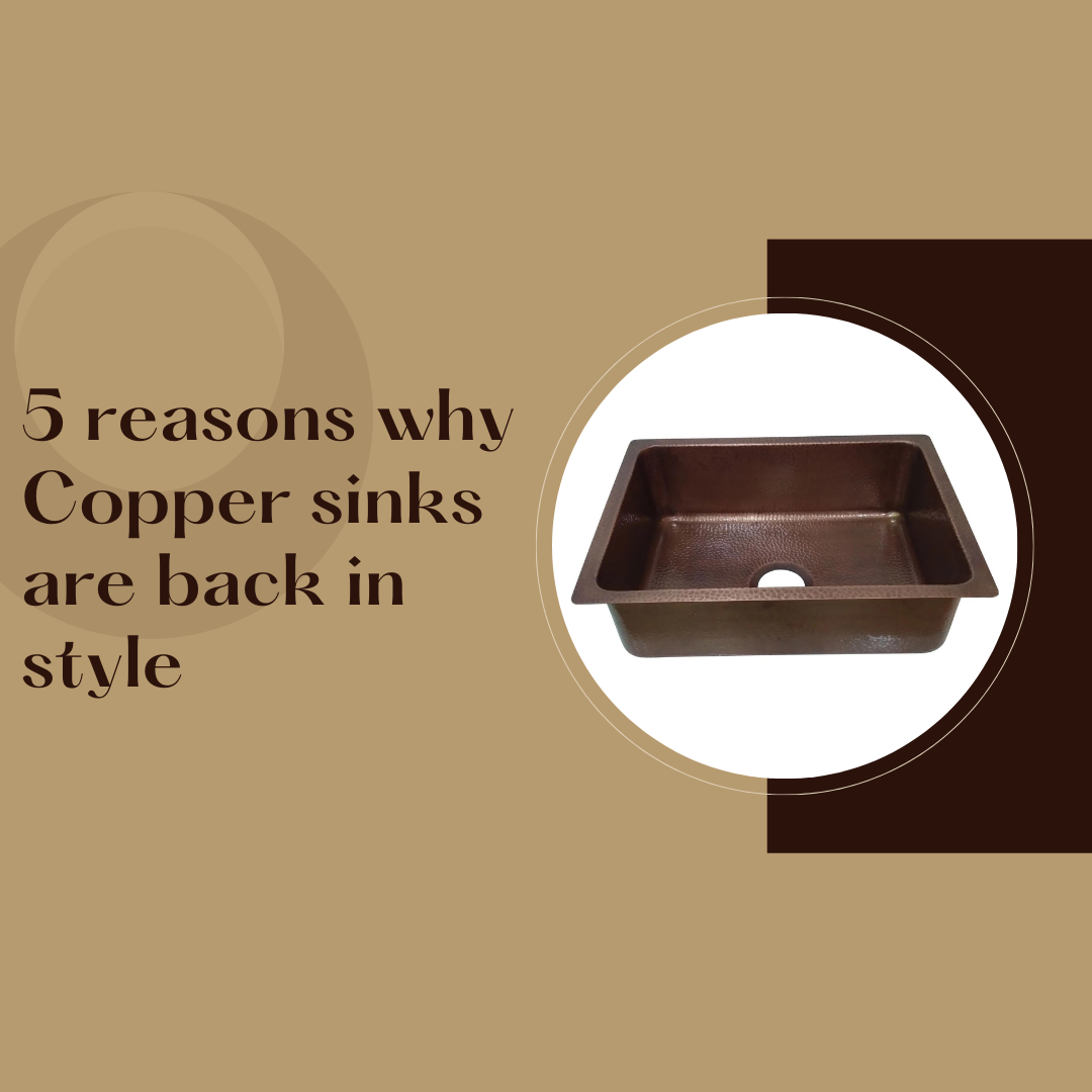 5 Reasons Why Copper Sinks are Making a Comeback in Modern Homes ...