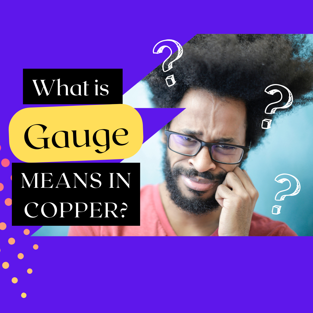 Understanding the Meaning of Gauge in Copper Bathtubs - Coppersmith ...